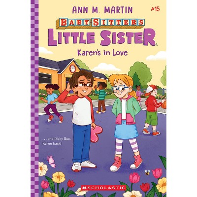 Karen's In Love (baby-sitters Little Sister #15) - By Ann M Martin ...