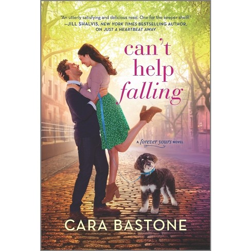 Can't Help Falling - (forever Yours) By Cara Bastone (paperback) : Target