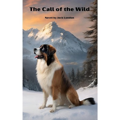 Call Of The Wild - By Jack London ( Paperback ) : Target