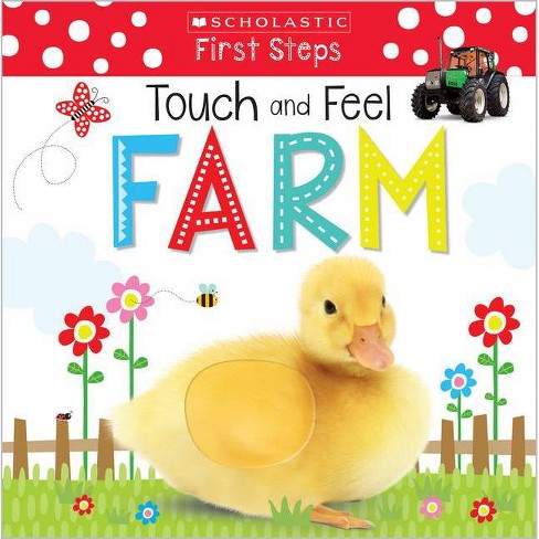 Touch And Feel Farm: Scholastic Early Learners (touch And Feel ...