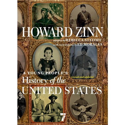 A Young People's History Of The United States - (for Young People) By ...