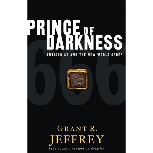 Prince Of Darkness - By Grant R Jeffrey (paperback) : Target