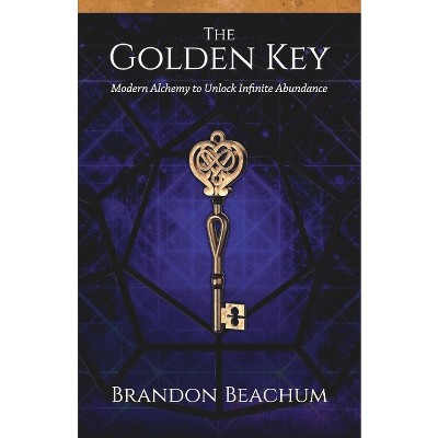 The Golden Key - By Brandon Beachum (paperback) : Target