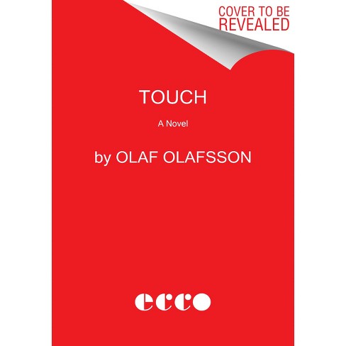 Touch - By Olaf Olafsson (paperback) : Target
