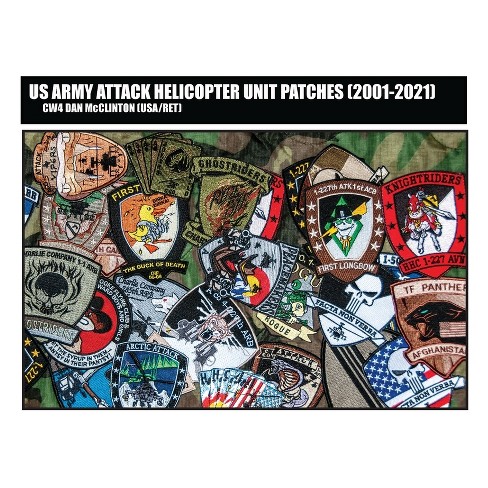 Us Army Attack Helicopter Unit Patches (2001-2021) - (us Army Aviation Unit Patches) By Daniel M ...