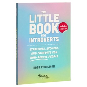 The Little Book For Introverts - By Robb Pearlman (paperback) : Target