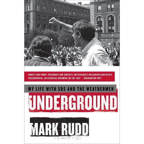 Underground - By Mark Rudd (paperback) : Target