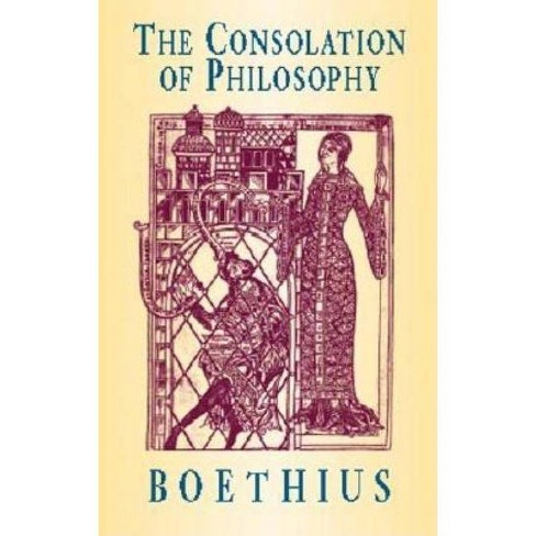 The Consolation Of Philosophy - By Boethius (paperback) : Target