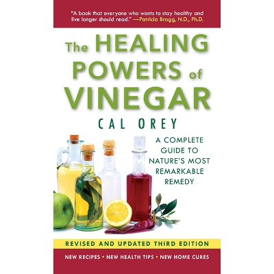The Healing Powers Of Tea - By Cal Orey (paperback) : Target