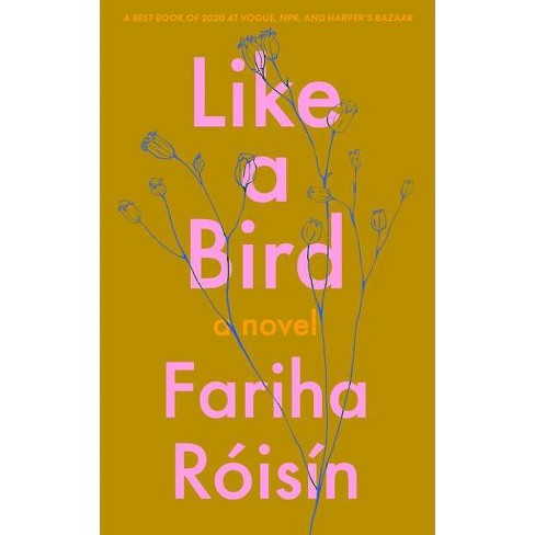 Like A Bird - By Fariha Róisín (paperback) : Target