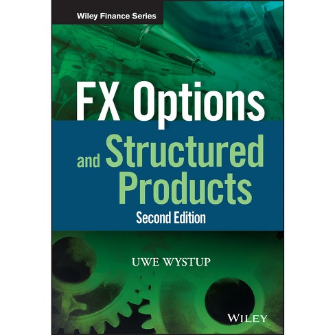 Fx Options And Structured Products - (wiley Finance) 2nd Edition By Uwe ...