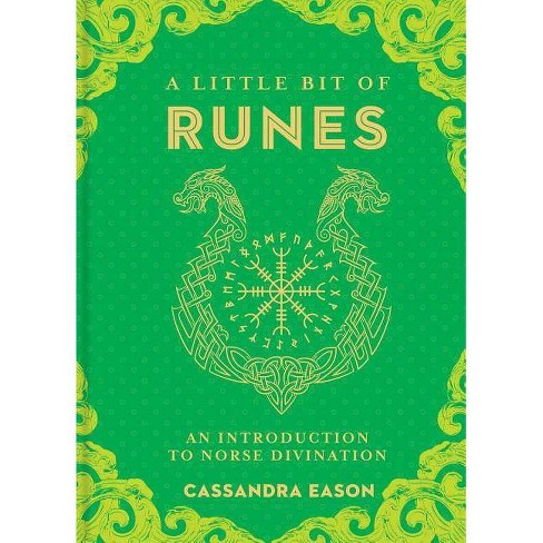 A Little Bit Of Runes - By Cassandra Eason (hardcover) : Target