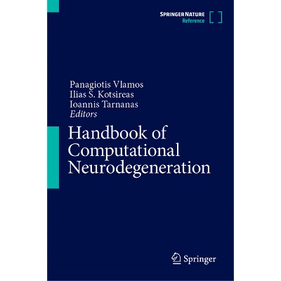Handbook of Computational Neurodegeneration - by Panayiotis Vlamos ...