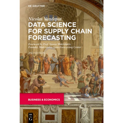 Data Science For Supply Chain Forecasting - By Nicolas Vandeput (paperback) : Target