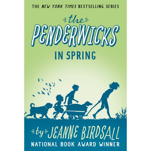 The Penderwicks In Spring - By Jeanne Birdsall (paperback) : Target