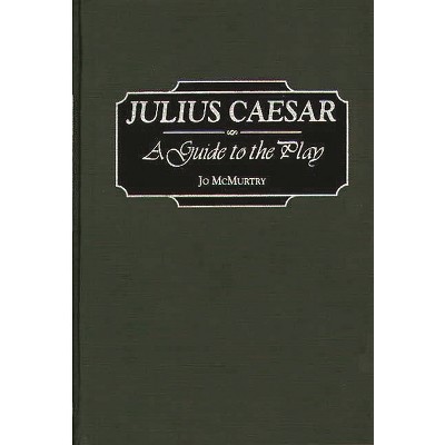 Julius Caesar - By Philip Freeman (paperback) : Target