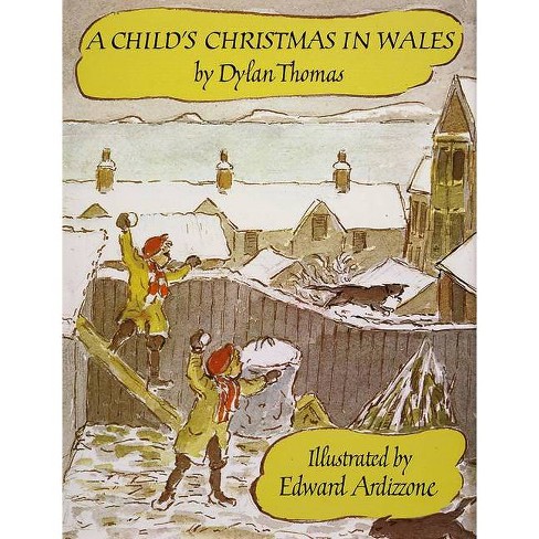 A Child's Christmas In Wales - (godine Storyteller) By Dylan Thomas ...