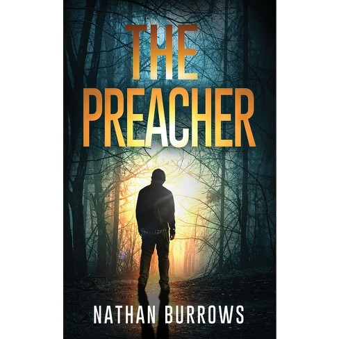 The Preacher - By Nathan Burrows (hardcover) : Target