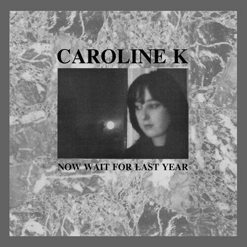 Caroline K - Now Wait For The Last Year (vinyl) : Target
