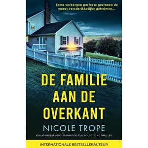 De familie aan de overkant - by Nicole Trope (Paperback) : Target