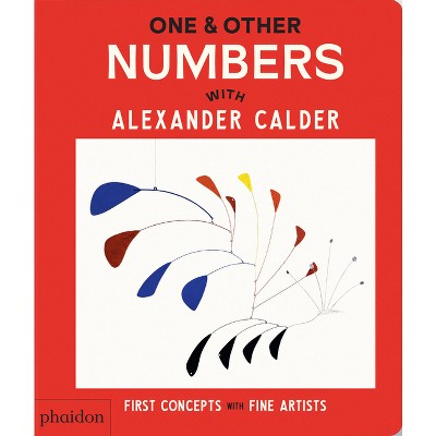 One & Other Numbers - (first Concepts With Fine Artists) By Phaidon ...