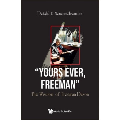 Infinite In All Directions - By Freeman J Dyson (paperback) : Target