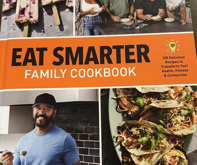 Eat Smarter Family Cookbook - By Shawn Stevenson (hardcover) : Target