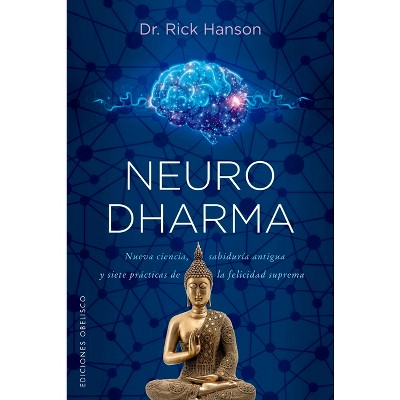 Hardwiring Happiness - By Rick Hanson (paperback) : Target