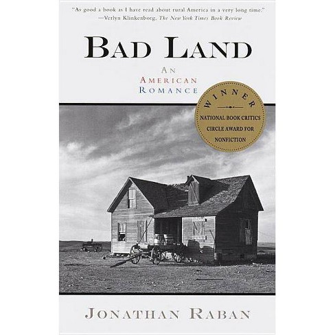 Bad Land - (vintage Departures) By Jonathan Raban (paperback) : Target