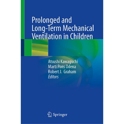 Prolonged And Long-term Mechanical Ventilation In Children - By Atsushi ...