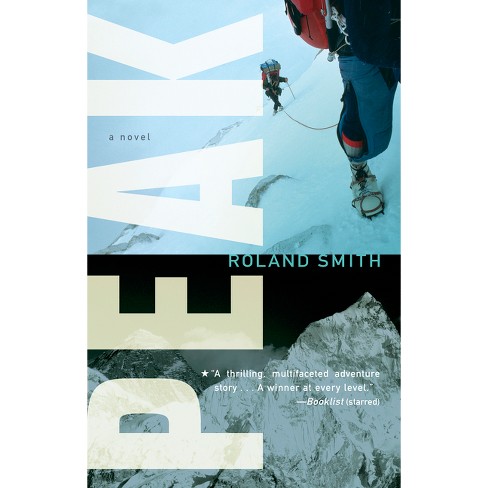Peak - (peak Marcello Adventure) By Roland Smith (paperback) : Target