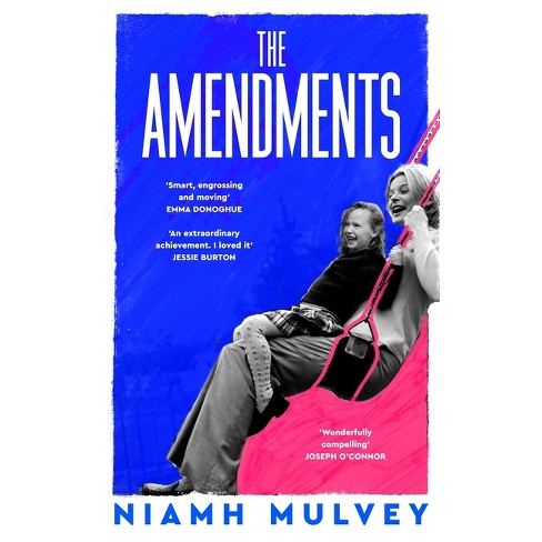 The Amendments - By Niamh Mulvey (hardcover) : Target
