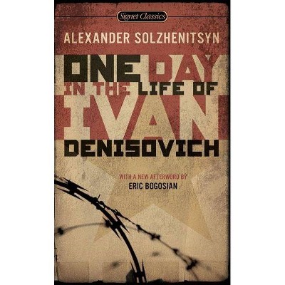 One Day In The Life Of Ivan Denisovich - By Aleksandr Isaevich ...