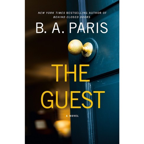 The Guest - By B A Paris (hardcover) : Target The Guest - By B A Paris (hardcover) : Target