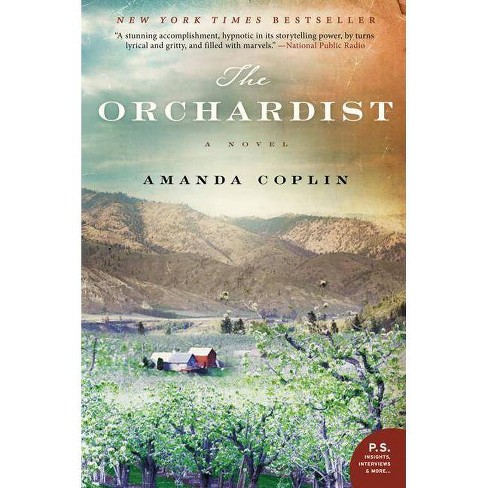 The Orchardist - By Amanda Coplin (paperback) : Target