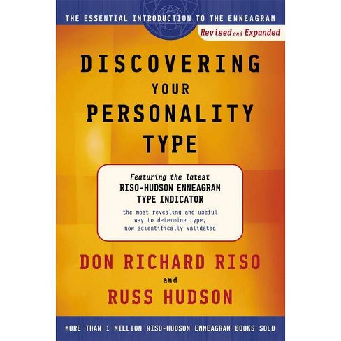 Discovering Your Personality Type - By Don Richard Riso & Russ Hudson (paperback) : Target