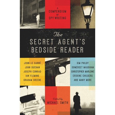 The Secret Agent's Bedside Reader - By Michael Smith (hardcover) : Target
