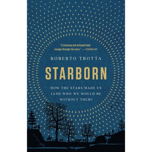Starborn - By Roberto Trotta (hardcover) : Target