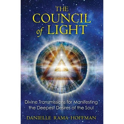 The Council of Light - by Danielle Rama Hoffman (Paperback) : Target