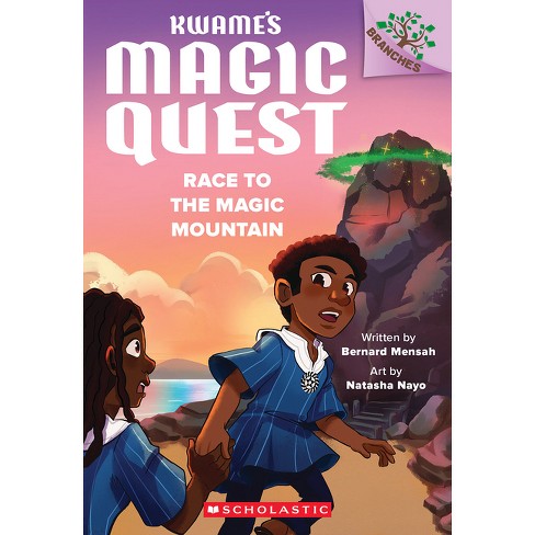Race To The Magic Mountain: A Branches Book (kwame's Magic Quest) - By ...