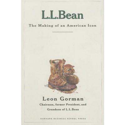 L.l. Bean - By Leon Gorman (hardcover) : Target