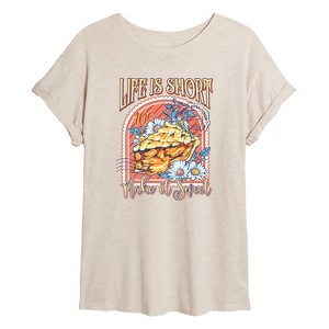 Women's - Instant Message - Life Is Short Make It Sweet Pie Oversized ...