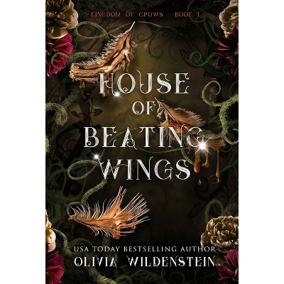House Of Beating Wings (deluxe Edition) - (the Kingdom Of Crows) By ...