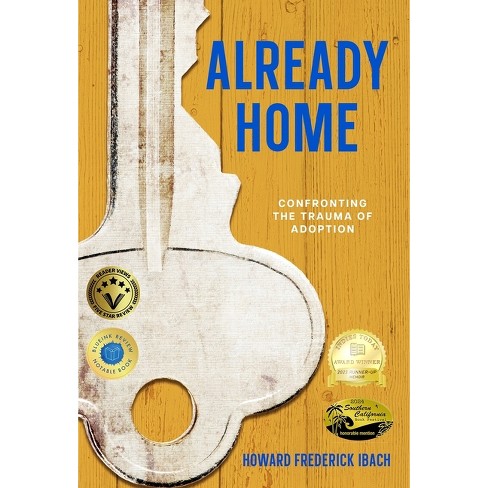Already Home - By Howard Frederick Ibach : Target