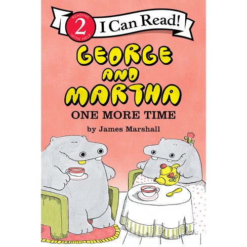 George And Martha: One More Time - (i Can Read Level 2) By James ...