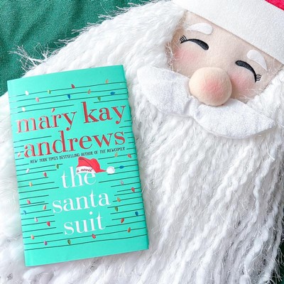 The Santa Suit - By Mary Kay Andrews (paperback) : Target