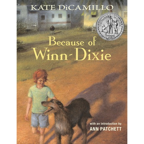 Because Of Winn-dixie Anniversary Edition - By Kate Dicamillo ...