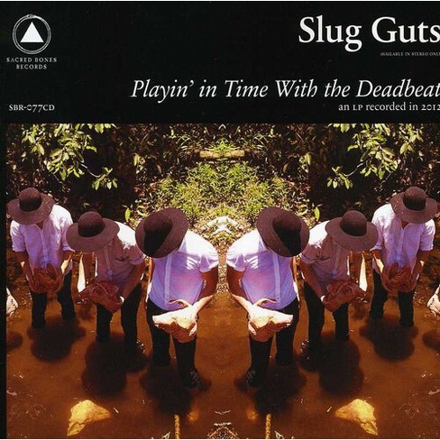 Slug Guts - Playin' In Time With The Deadbeat (cd) : Target