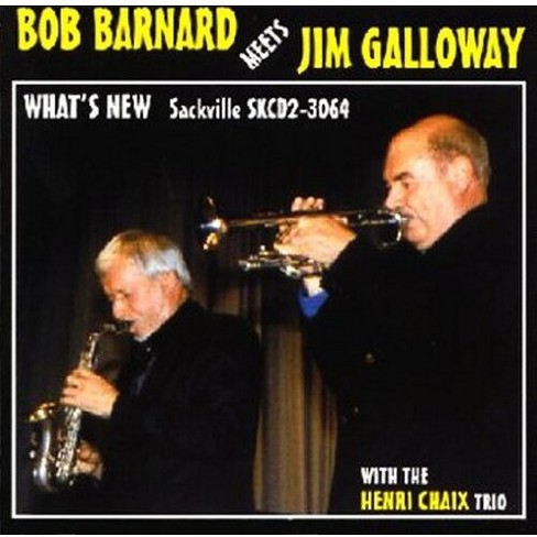 Bob Brnard & Jim Galloway - What's New (cd) : Target