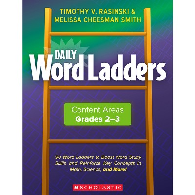 Daily Word Ladders: Content Areas, Grades 2-3 - By Timothy V Rasinski ...